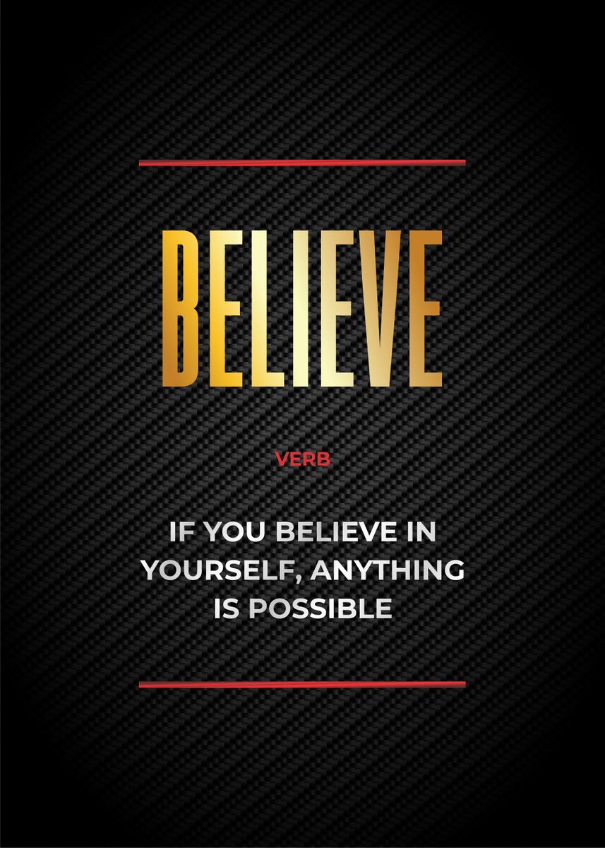 'believe success motivation' Poster, picture, metal print, paint by ...