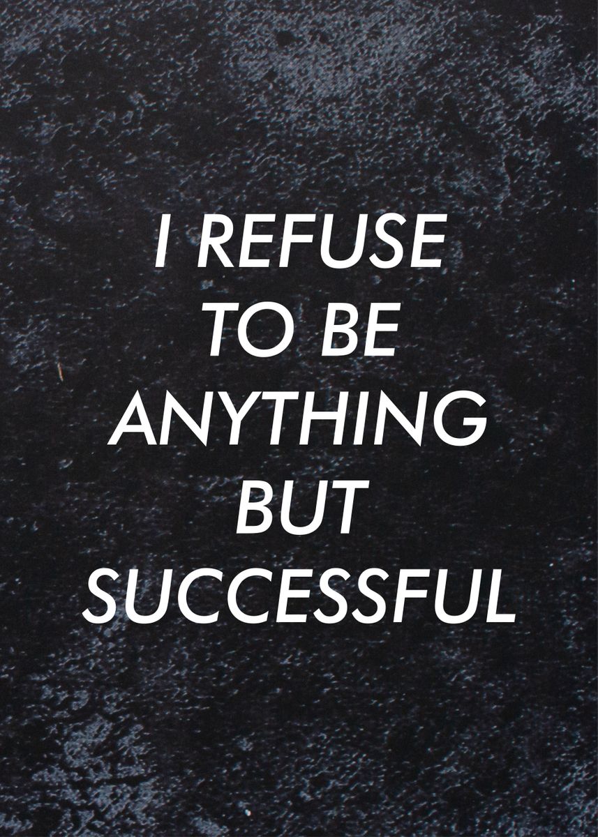 'Motivational' Poster by Popular Collections | Displate