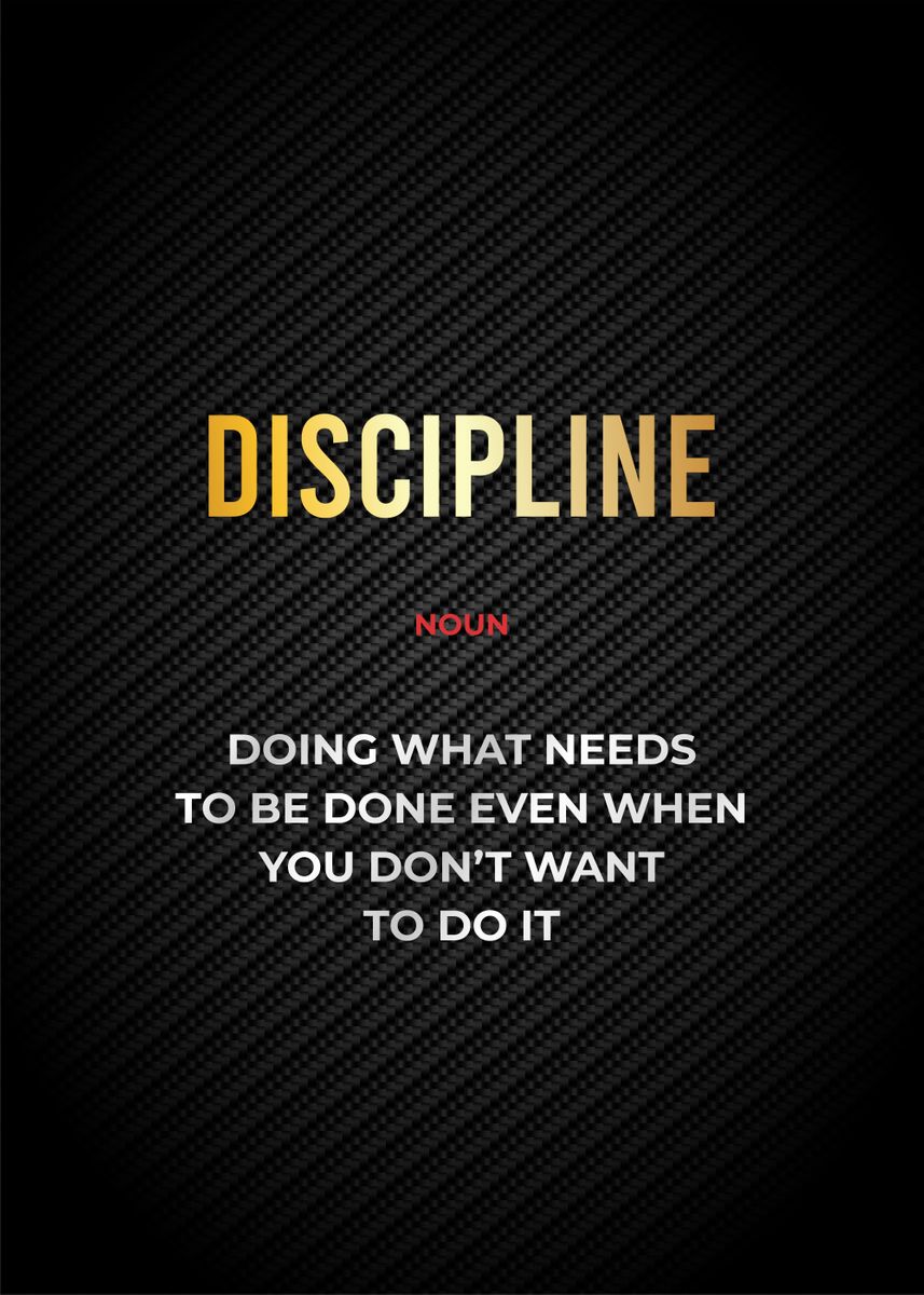 'discipline motivation' Poster, picture, metal print, paint by Cool ...