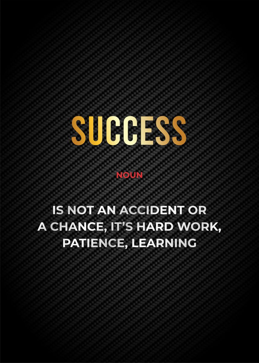 'success motivation' Poster, picture, metal print, paint by Cool ...