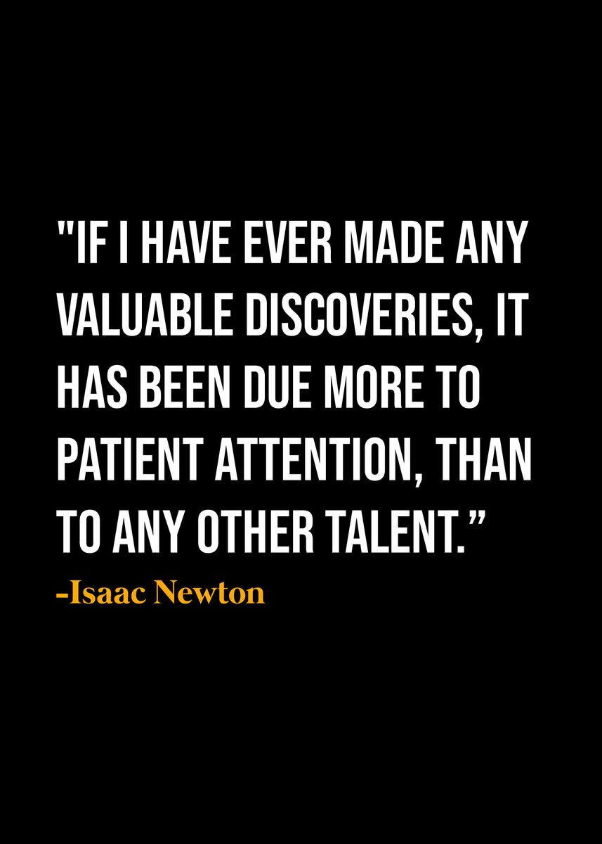 &#039;Isaac Newton Quote &#039; Poster, picture, metal print, paint by KAZE ...