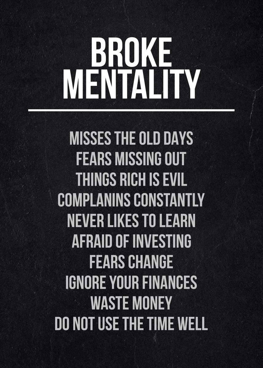 'mentality broke' Poster, picture, metal print, paint by Motivational ...
