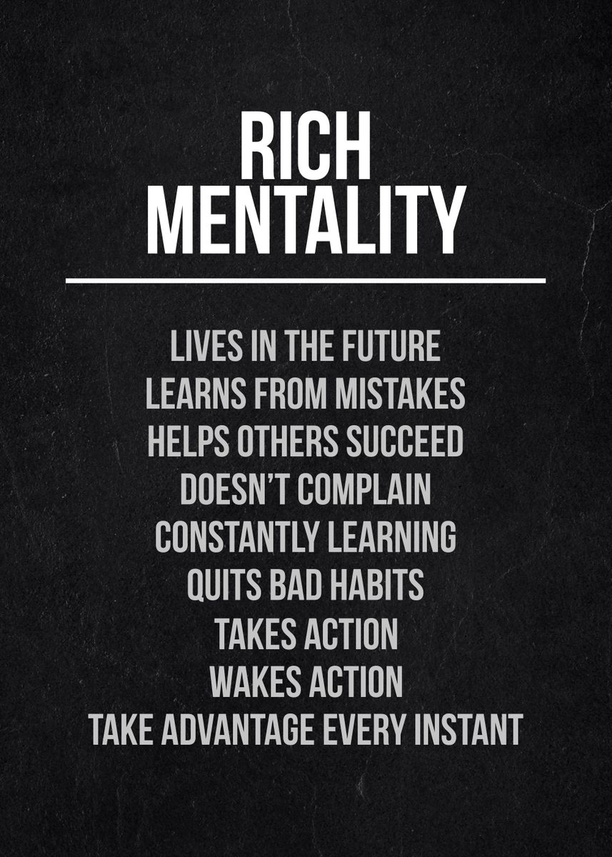 'mentality rich' Poster, picture, metal print, paint by Motivational ...