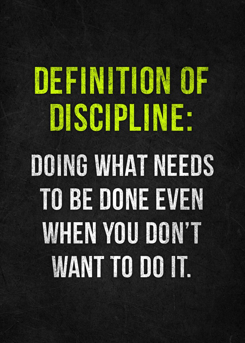 'Definition of Discipline' Poster, picture, metal print, paint by ...