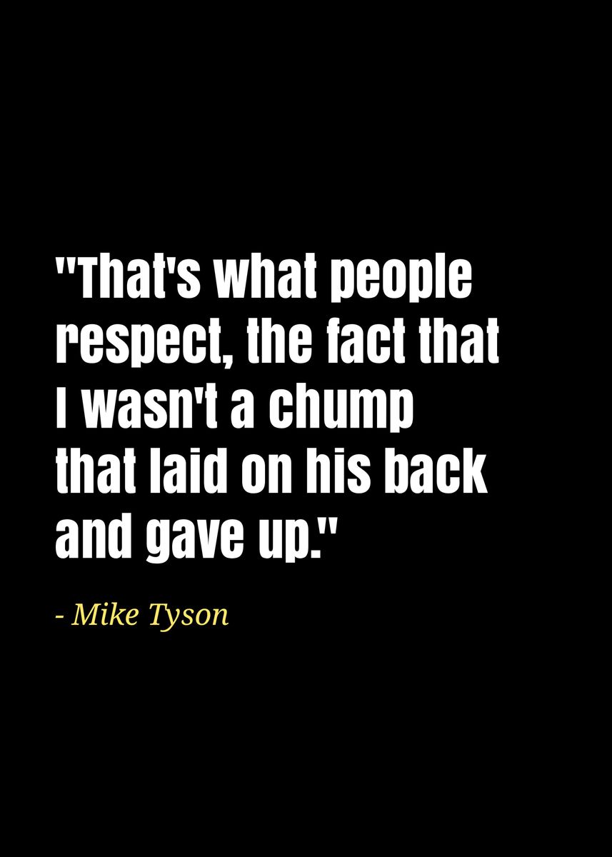 'Mike Tyson quotes ' Poster, picture, metal print, paint by pus meong ...