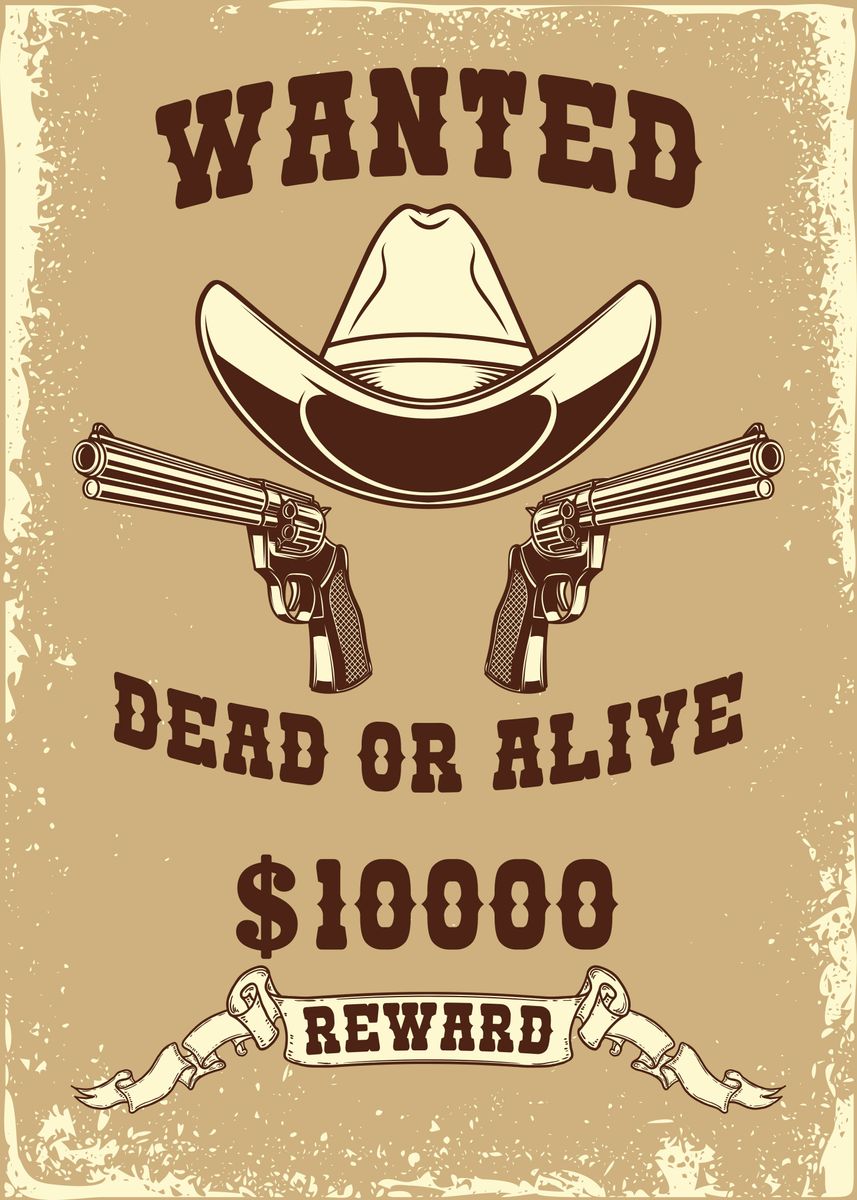 'Wanted Poster' Poster, picture, metal print, paint by VectorHight ...
