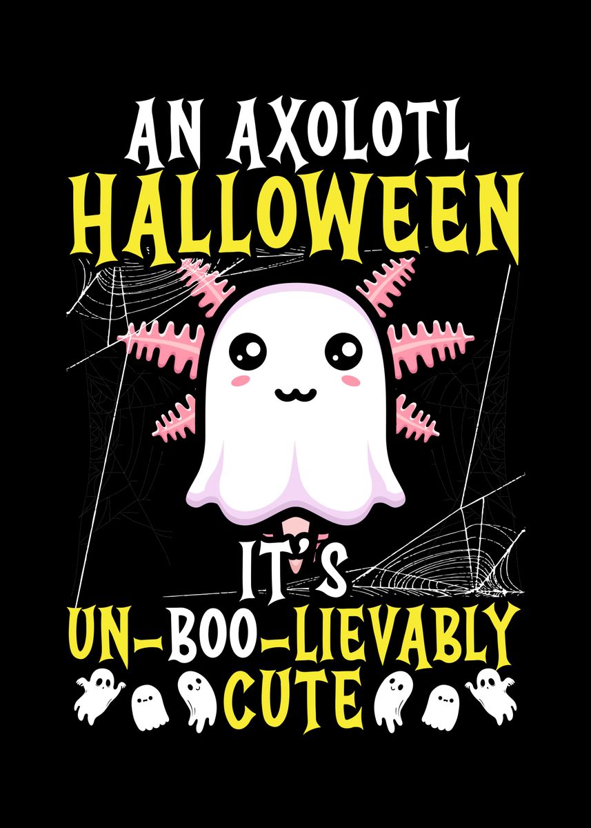 'Axolotl Halloween' Poster, picture, metal print, paint by NAO | Displate
