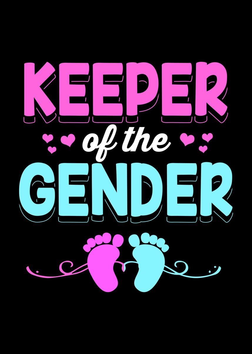 'Gender Keeper' Poster, picture, metal print, paint by FunnyGifts ...