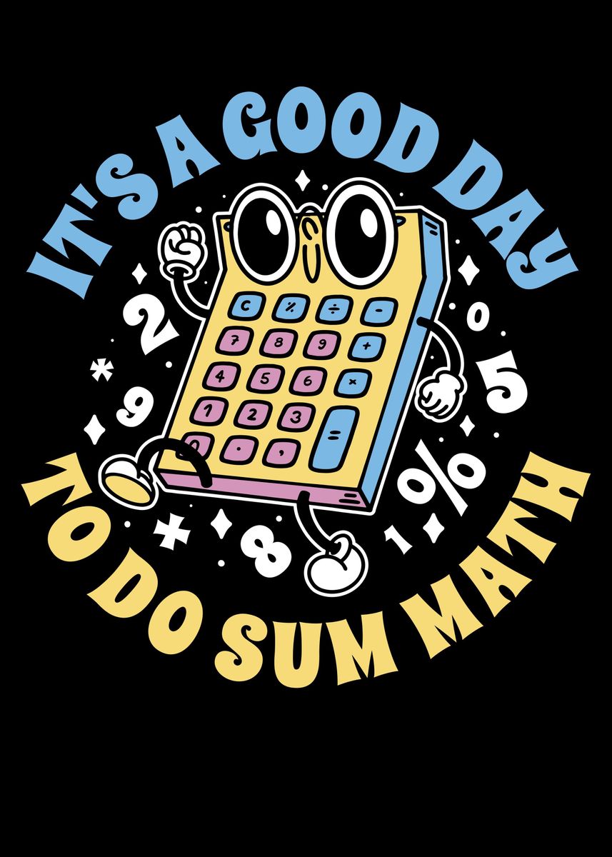 'Do Sum Math' Poster by CatRobot | Displate