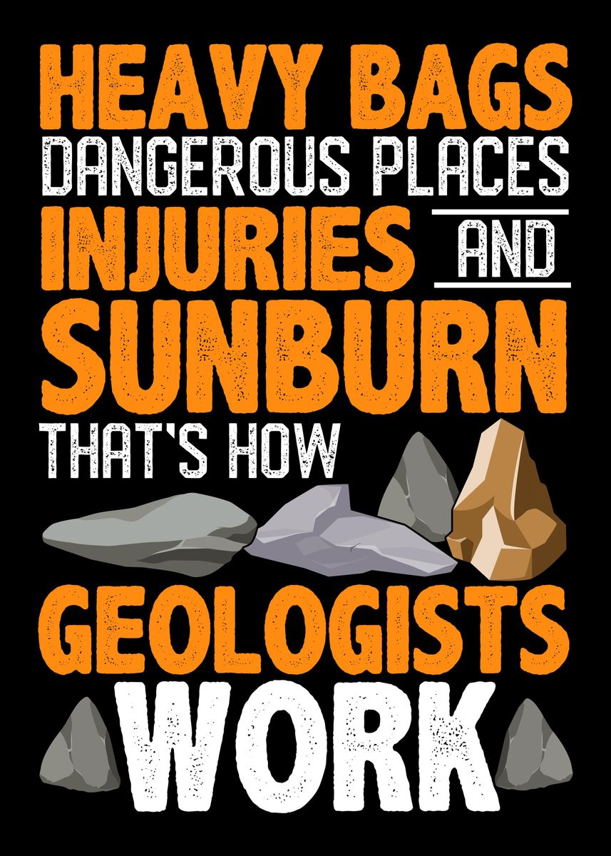'Rock Hunting Geologist' Poster, picture, metal print, paint by ...