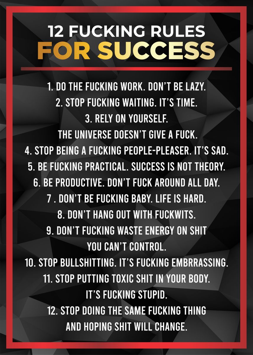'12 fucking rule to success' Poster by Lowpoly Posters | Displate