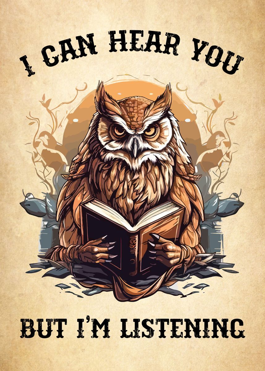 'Owl I Hear You I Listening' Poster by Saka Kzaki | Displate