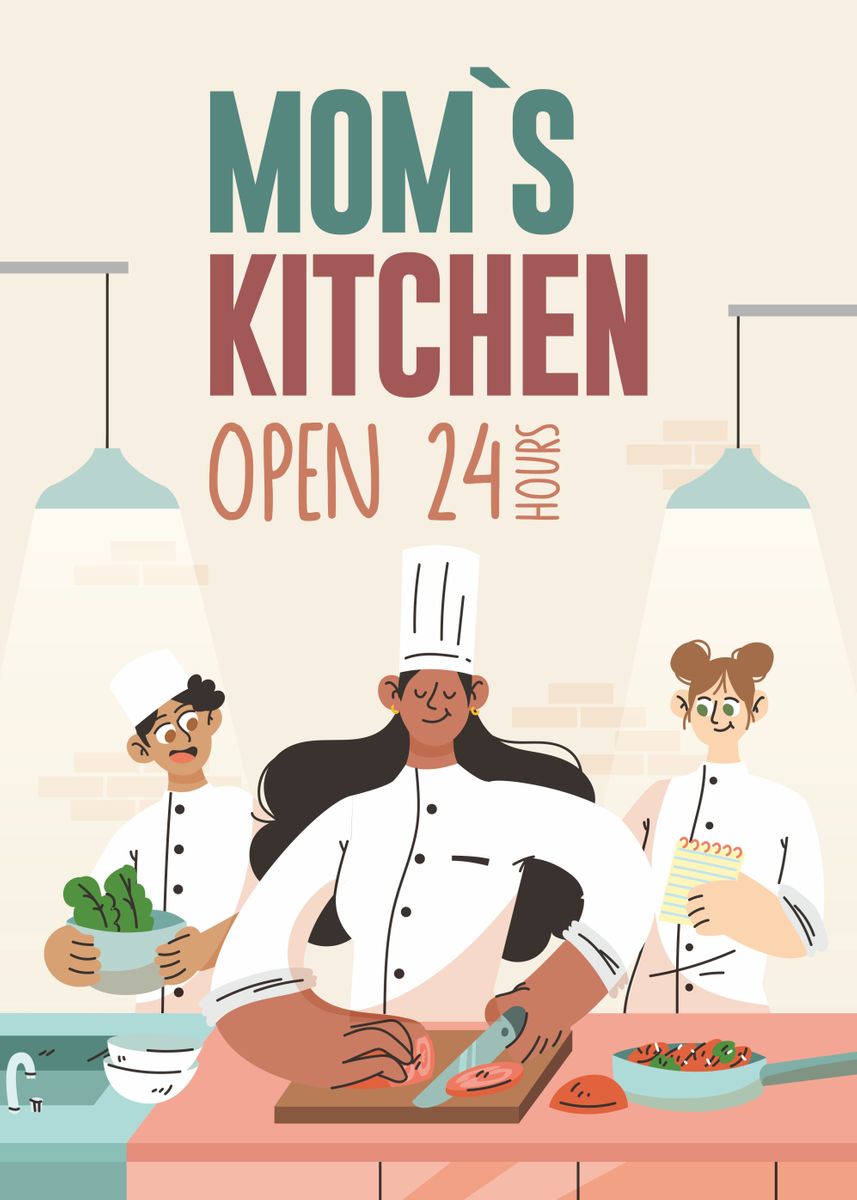 'moms kitchen open 24 hours' Poster, picture, metal print, paint by ...