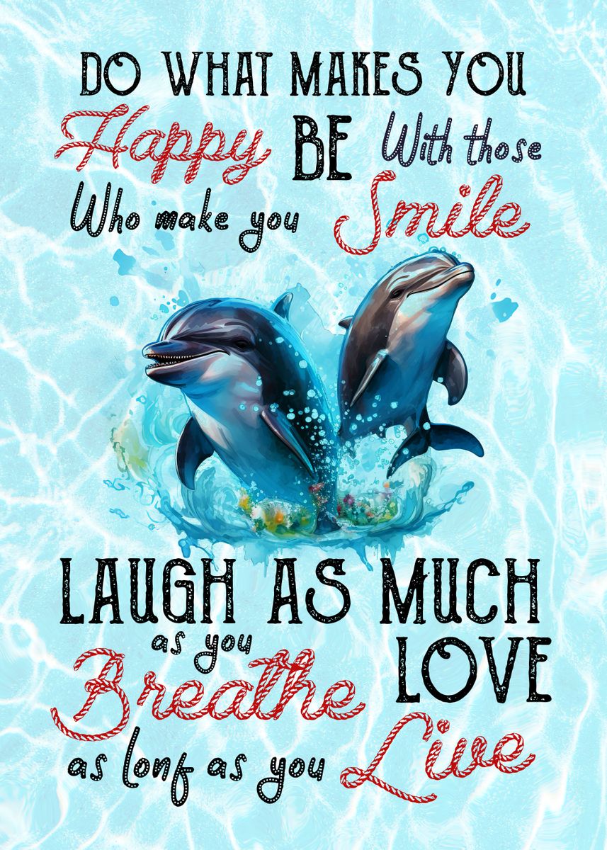 'Dolphin Ocean Happy Smile' Poster, picture, metal print, paint by KING ...