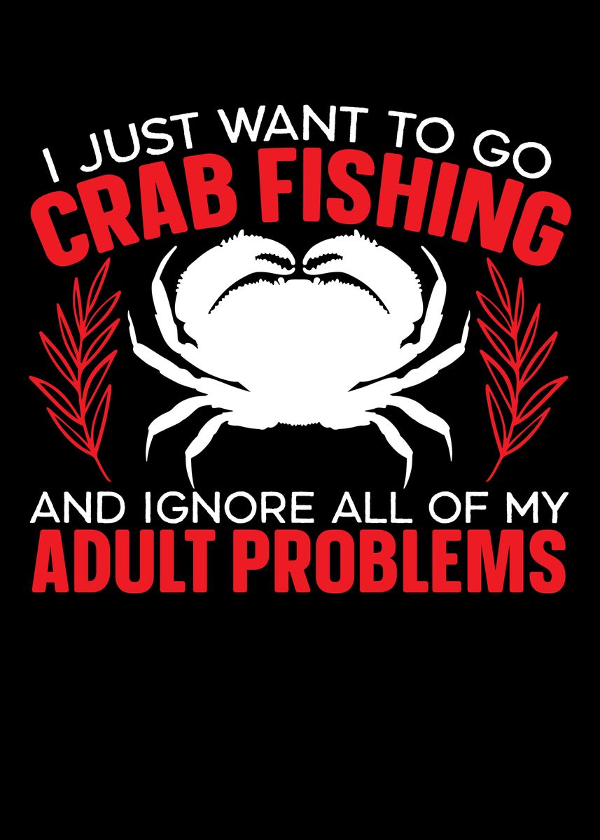 'Crab Fishing Crabby' Poster, picture, metal print, paint by NAO | Displate