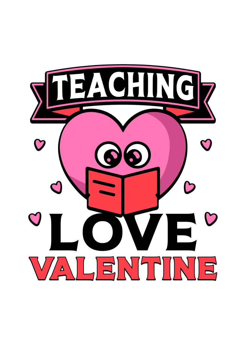 'Valentins Day Teacher' Poster, picture, metal print, paint by ...