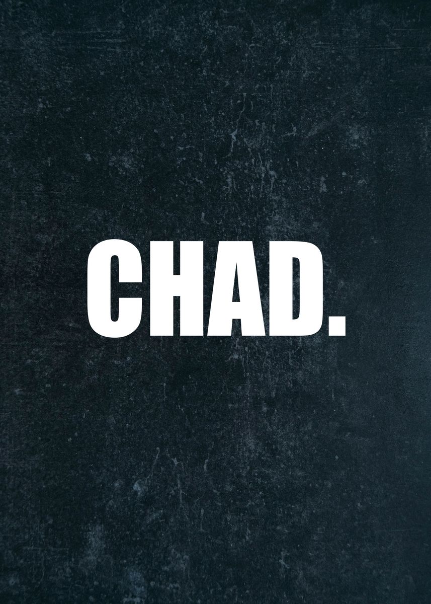 'Chad' Poster, picture, metal print, paint by 3am | Displate