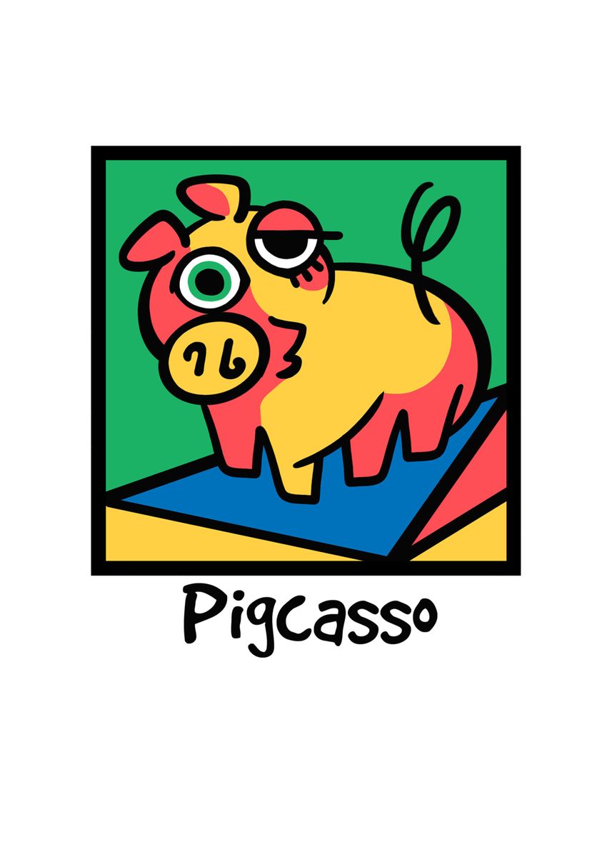 'Pigcasso' Poster, picture, metal print, paint by NemiMakeit Fadda ...