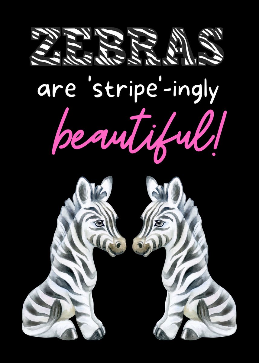 'Beautiful Zebra Poster' Poster by Mark Vincent Verallo | Displate
