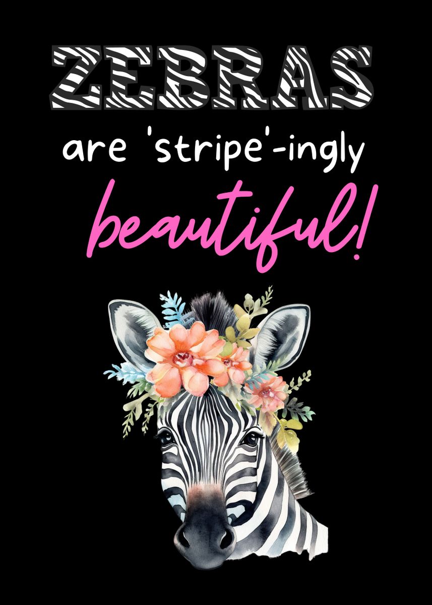 'Beautiful Zebra Poster' Poster, picture, metal print, paint by Mark ...