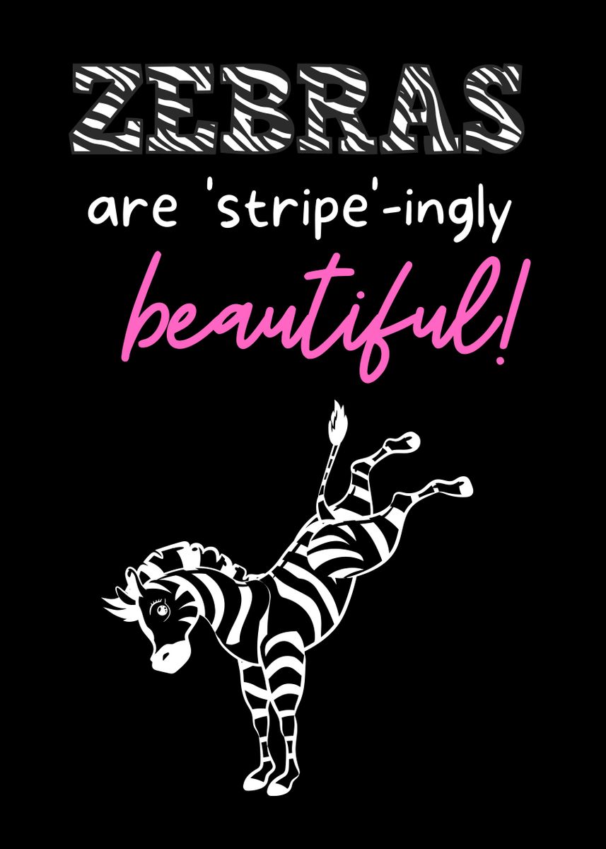 'Beautiful Zebra Poster' Poster by Mark Vincent Verallo | Displate