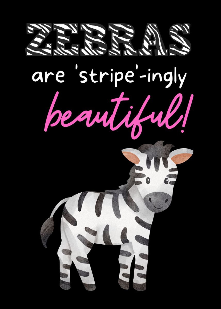 'Beautiful Zebra Poster' Poster, picture, metal print, paint by Mark ...
