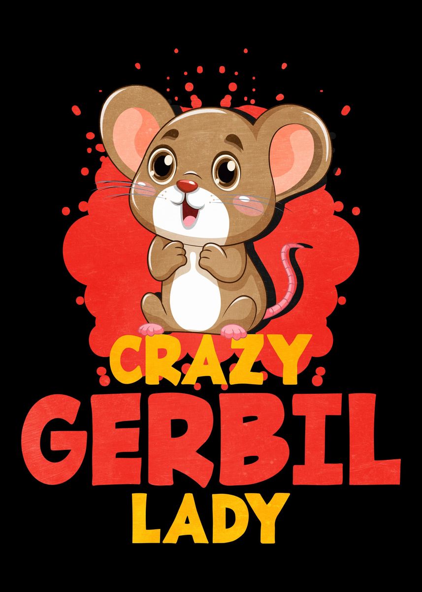 'Crazy Gerbil Lady' Poster by Hexor | Displate