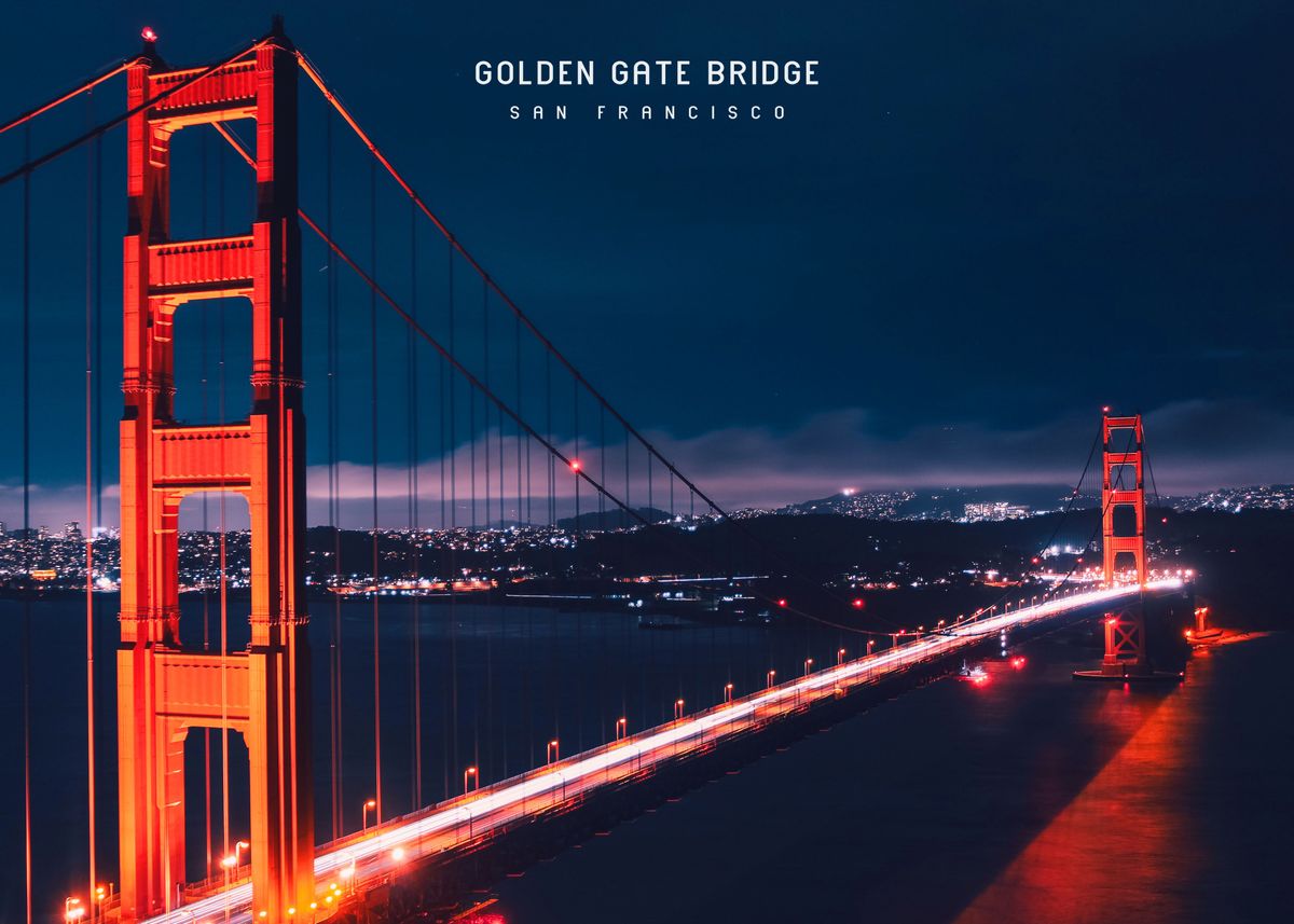 'Golden Gate Bridge ' Poster by Explore Universe | Displate
