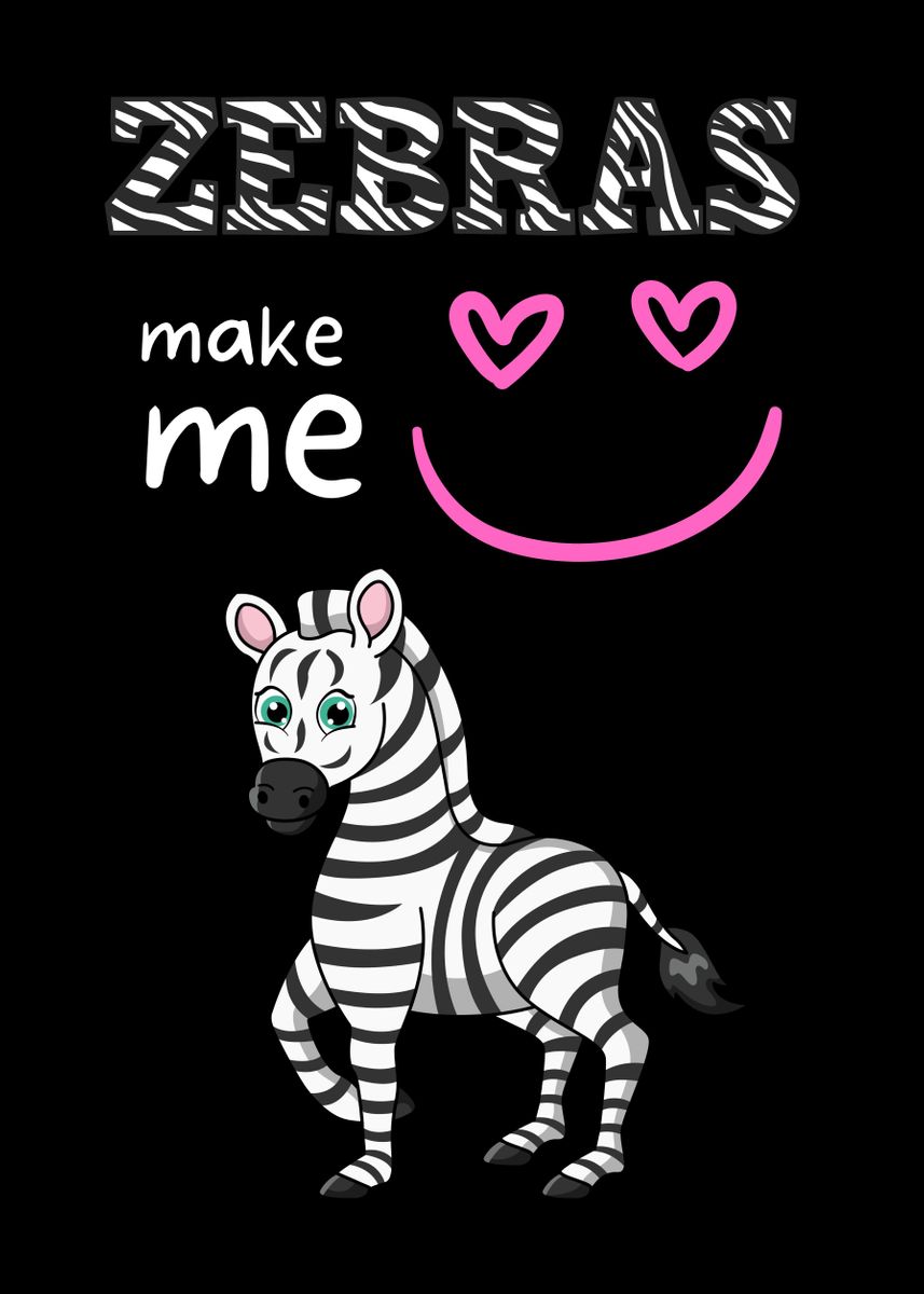 'Zebras Make Me Smile' Poster, picture, metal print, paint by Mark ...