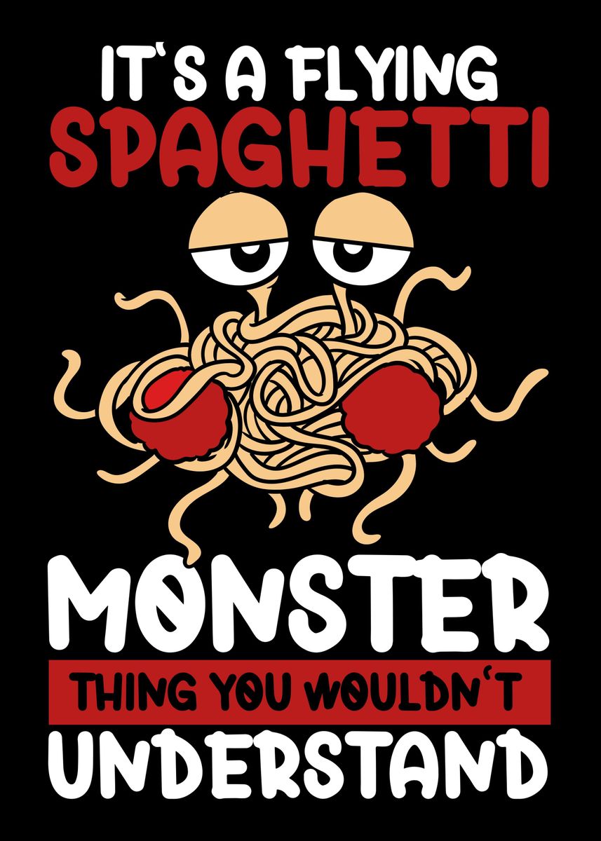'Flying Spaghetti Monster' Poster, picture, metal print, paint by ...