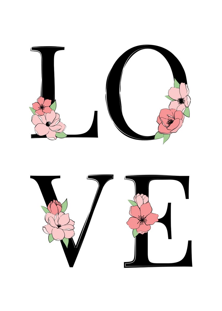 'Black blooming LOVE sign' Poster by Martina | Displate