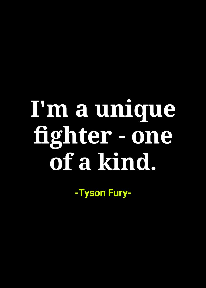 'Tyson fury Quotes ' Poster by Twenty Artstyle | Displate