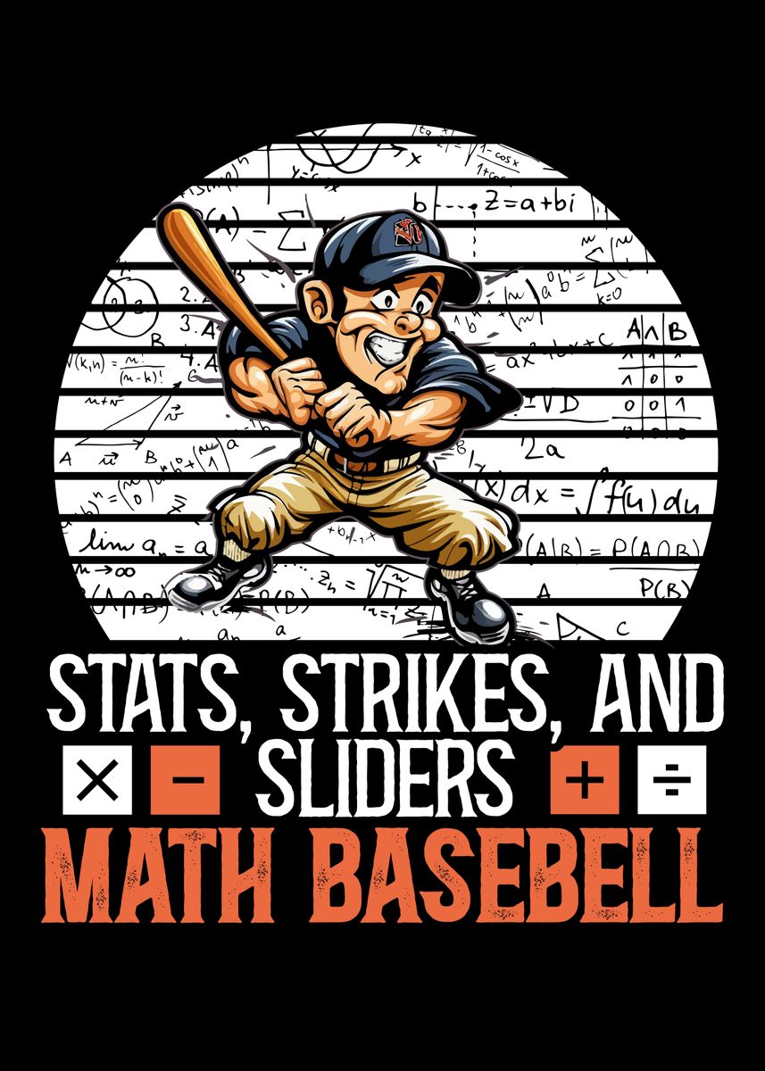 'Baseball Math Lover' Poster, picture, metal print, paint by NAO | Displate