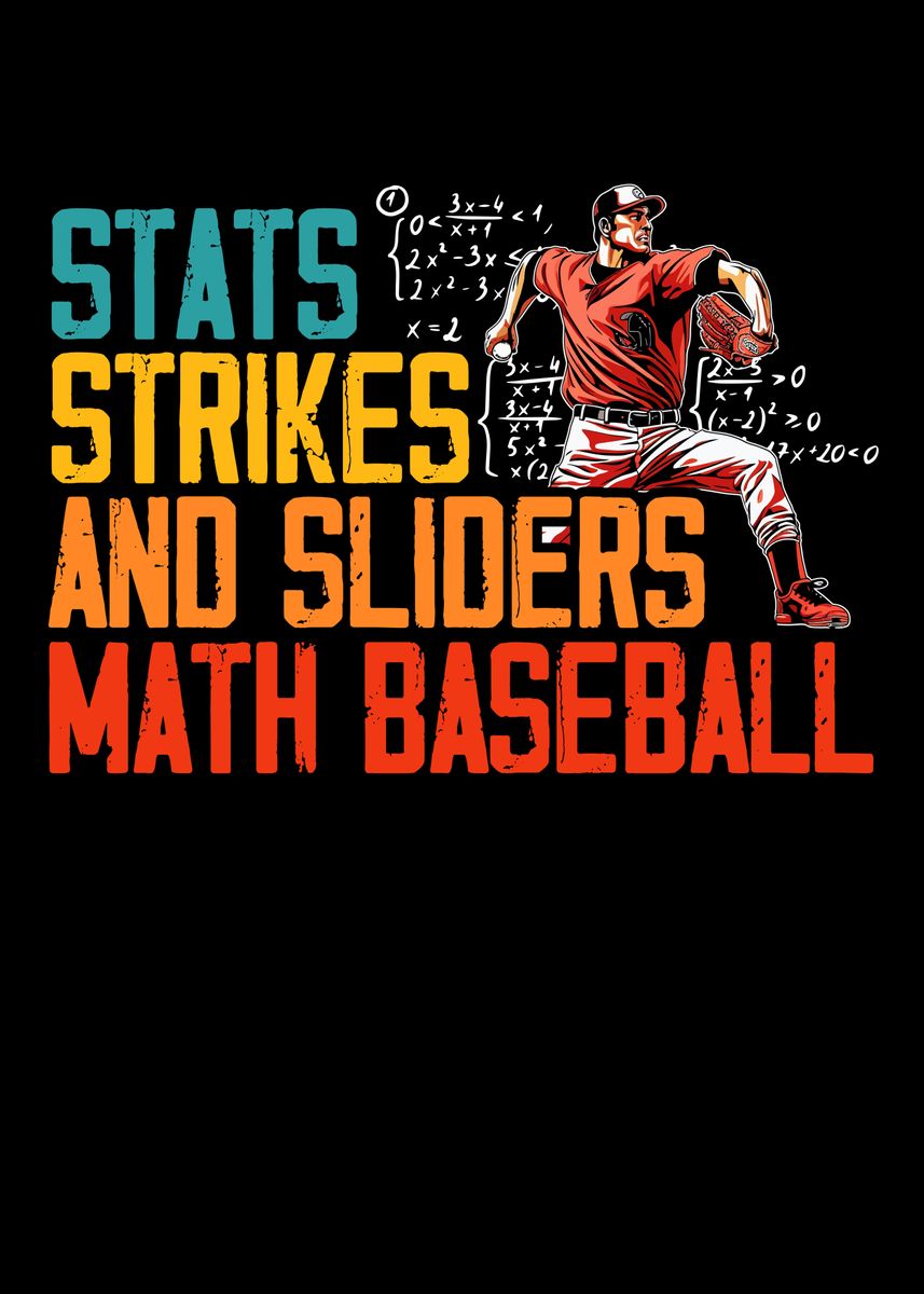 'Baseball Math Lover' Poster, picture, metal print, paint by NAO | Displate