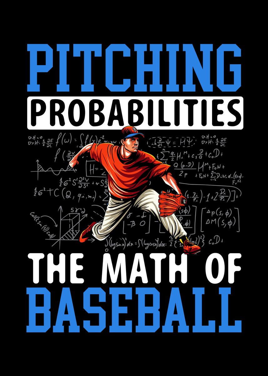 'Baseball Math Lover' Poster, picture, metal print, paint by NAO | Displate