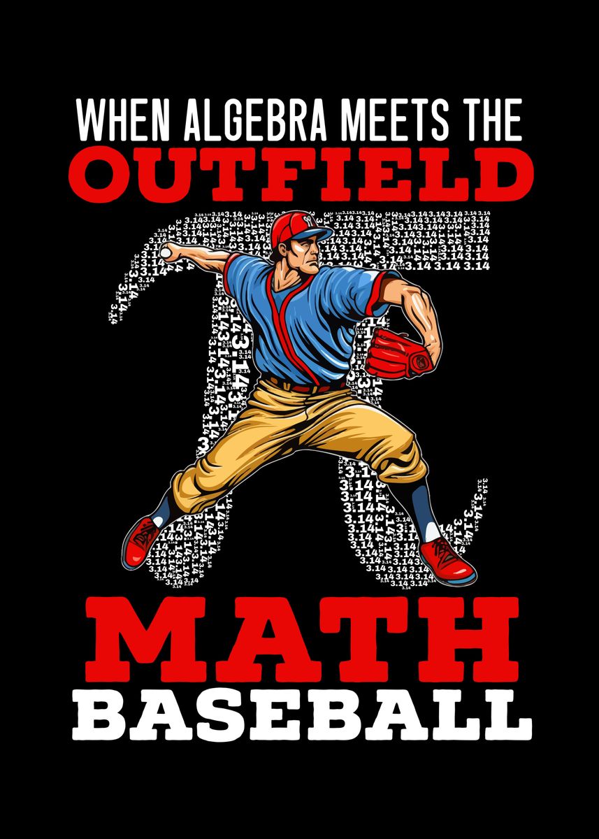'Baseball Math Lover' Poster, picture, metal print, paint by NAO | Displate