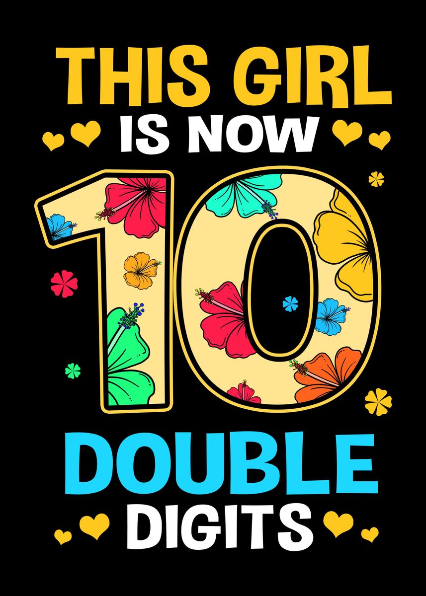 'Girl Birthday 10' Poster, picture, metal print, paint by FunnyGifts ...