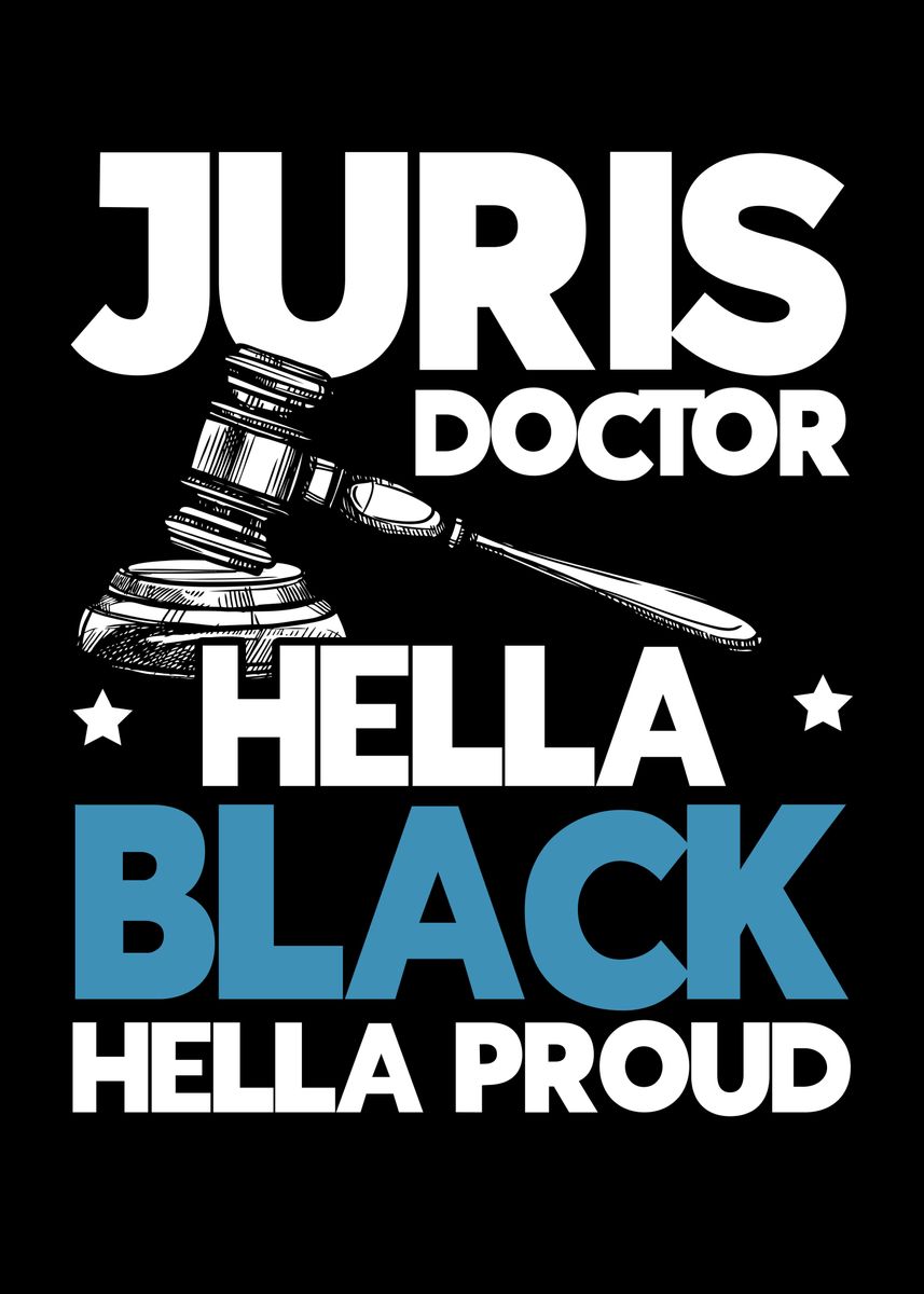 'Juris Doctor Jurisprudence' Poster, picture, metal print, paint by NAO ...