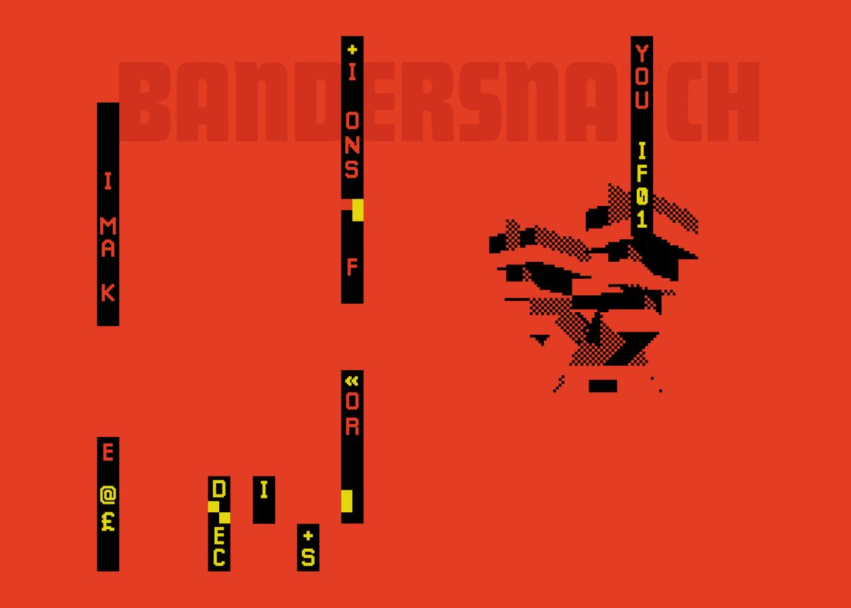 'Bandersnatch' Poster by Black Mirror | Displate