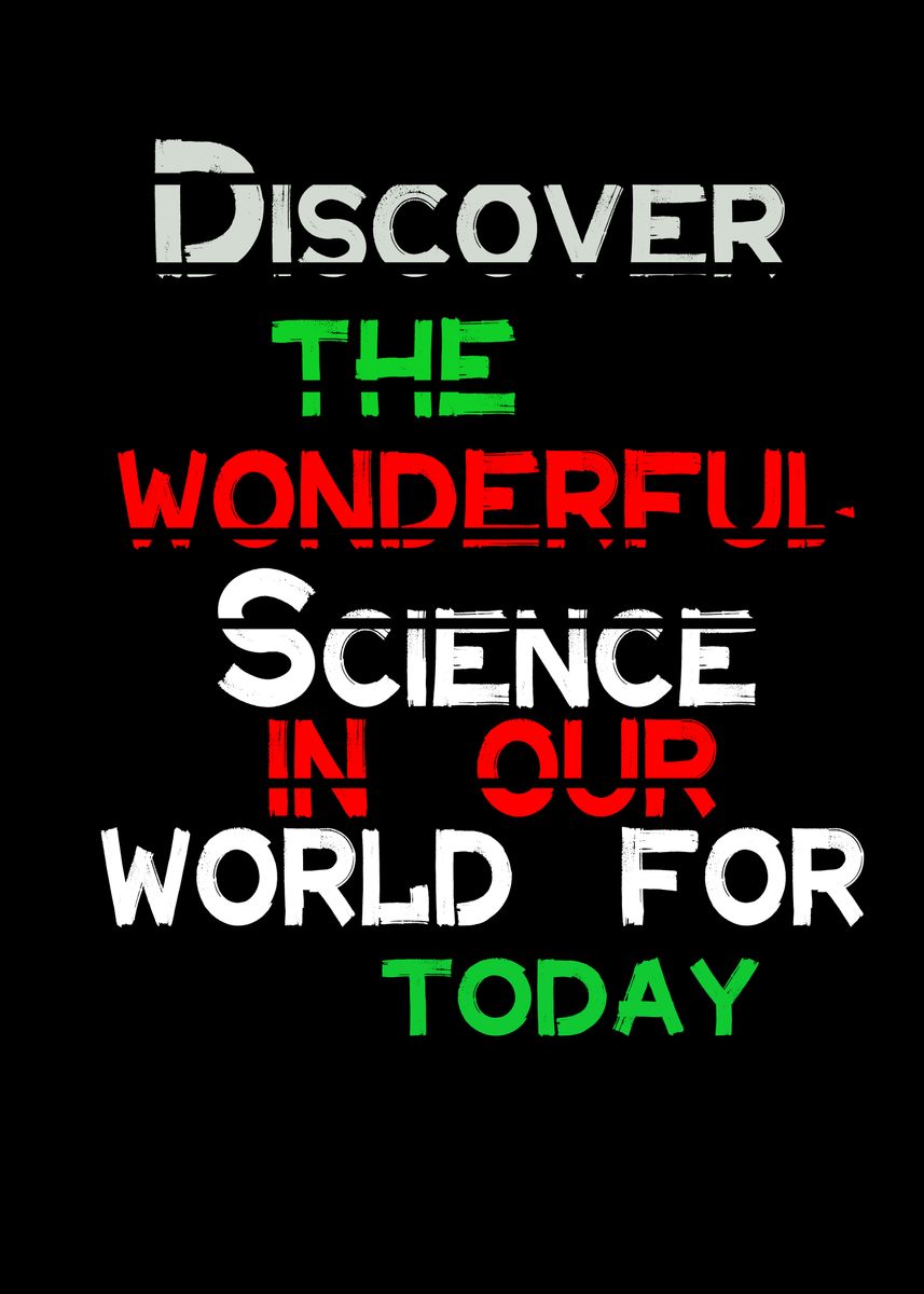 'Science Quote' Poster by PrintYourDigitals | Displate