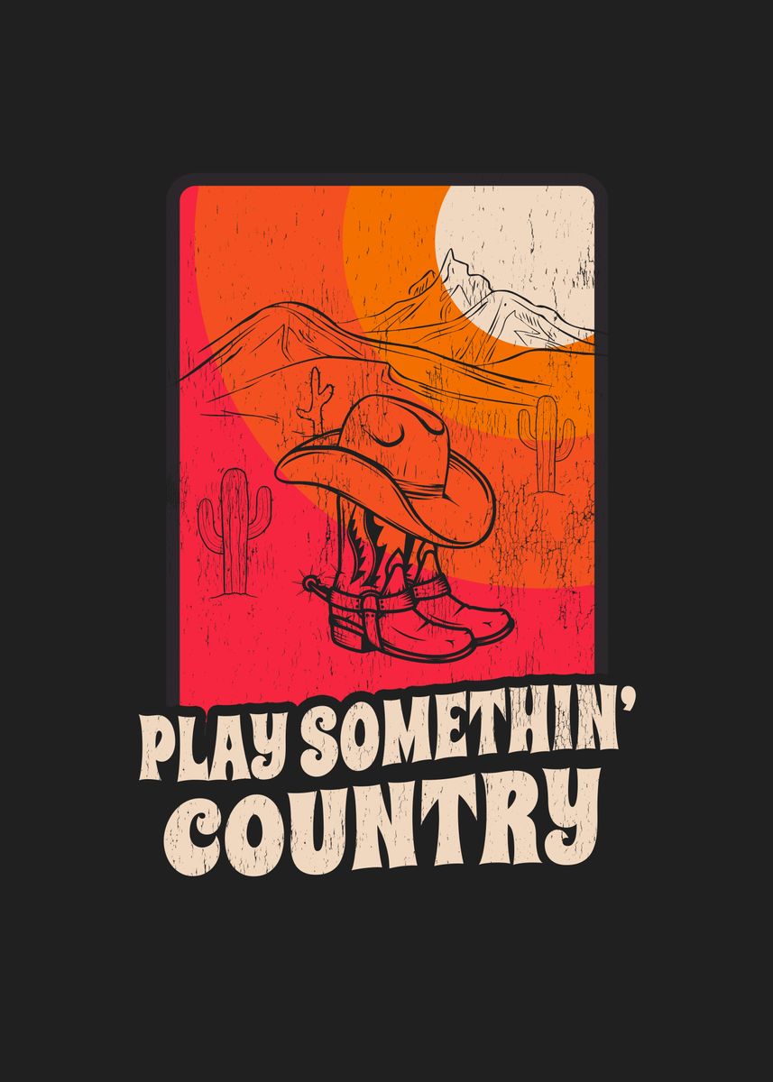 'Play Something Country' Poster, picture, metal print, paint by Foxxy ...