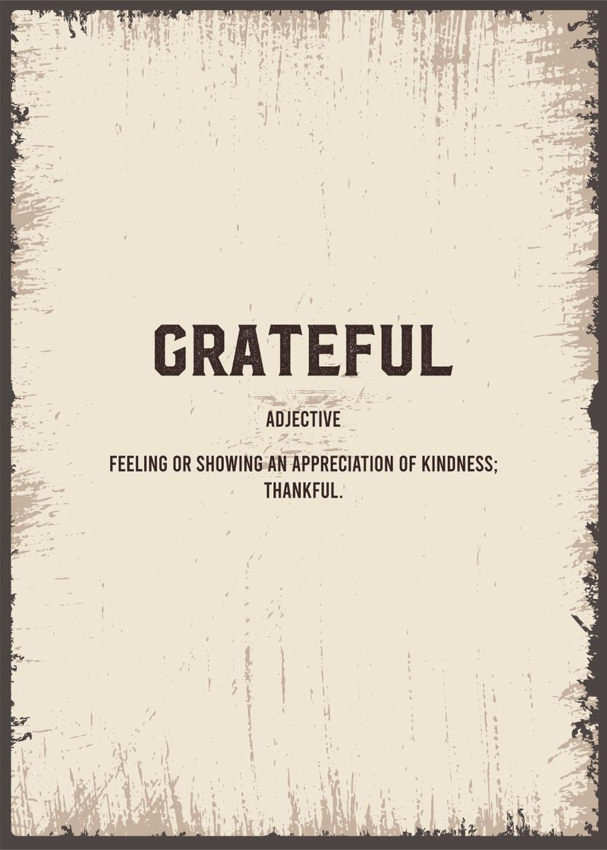 'grateful' Poster, picture, metal print, paint by Trending Awesome ...