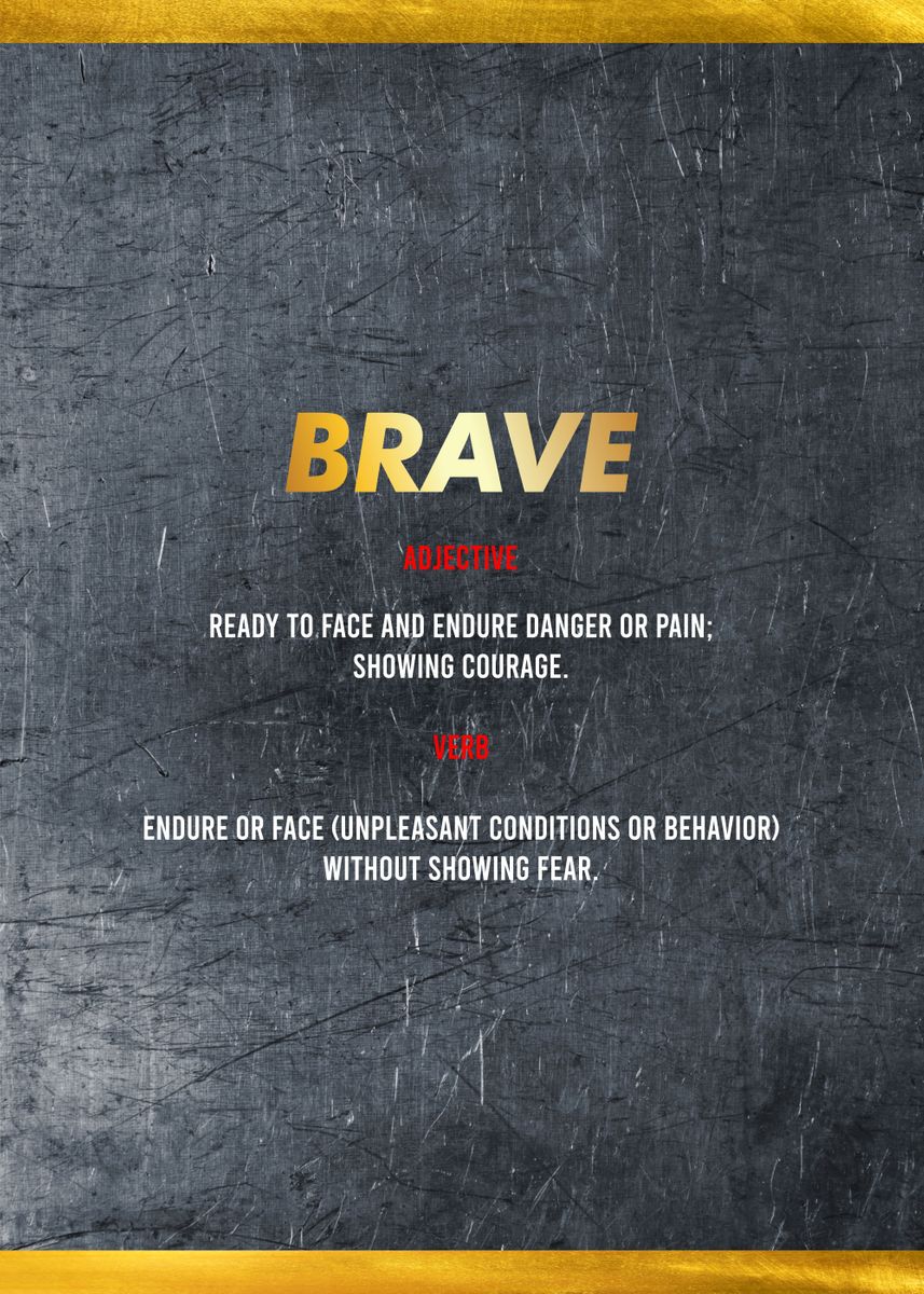 'brave' Poster, picture, metal print, paint by Exclusive posters ...