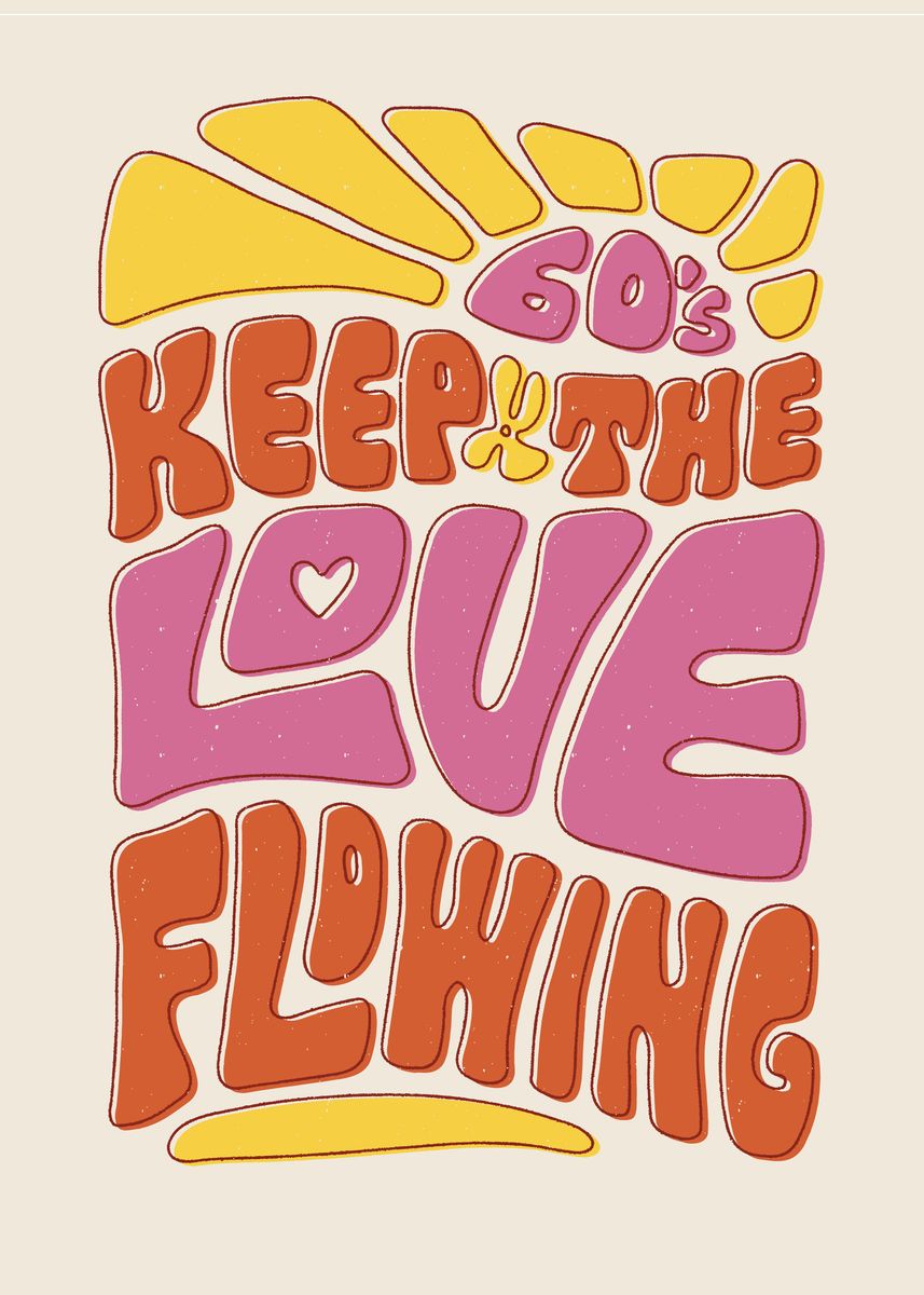 'Groovy 60s Love ' Poster, picture, metal print, paint by Cool Worker ...