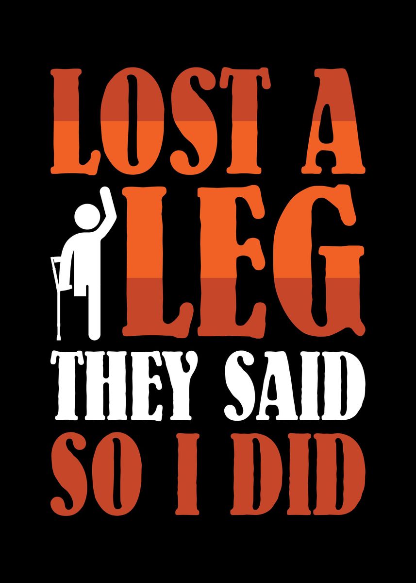 'Leg Amputee' Poster, picture, metal print, paint by Sebastian Wünsche ...