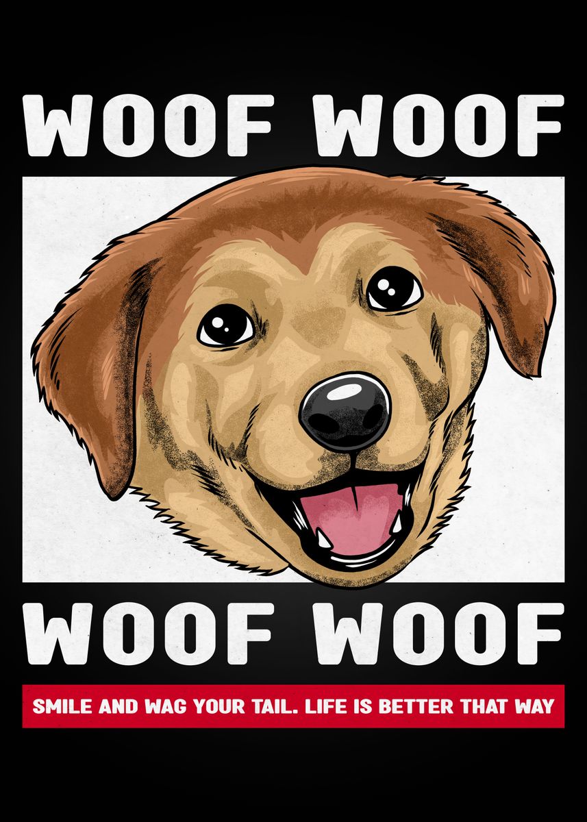 'Funny Woof Dog' Poster by Mikhaila Poster Design | Displate