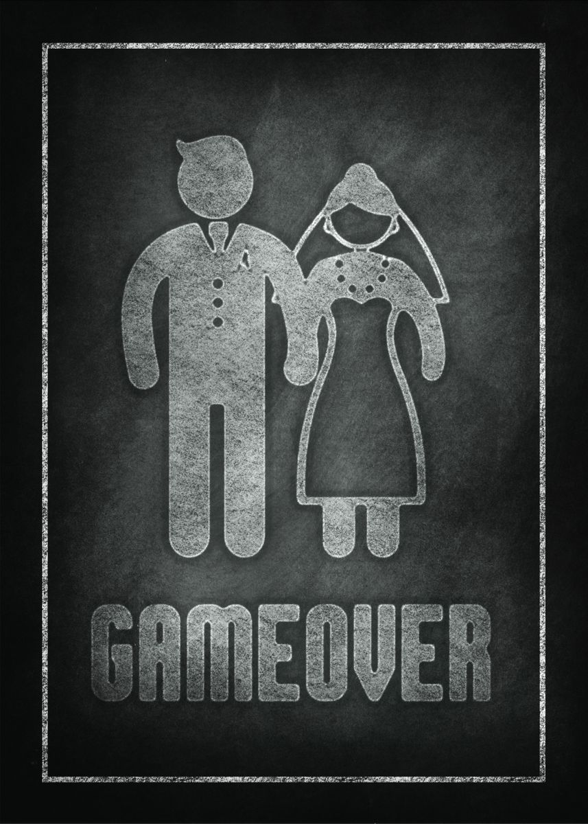 'Game Over get married' Poster by Juka Arts | Displate