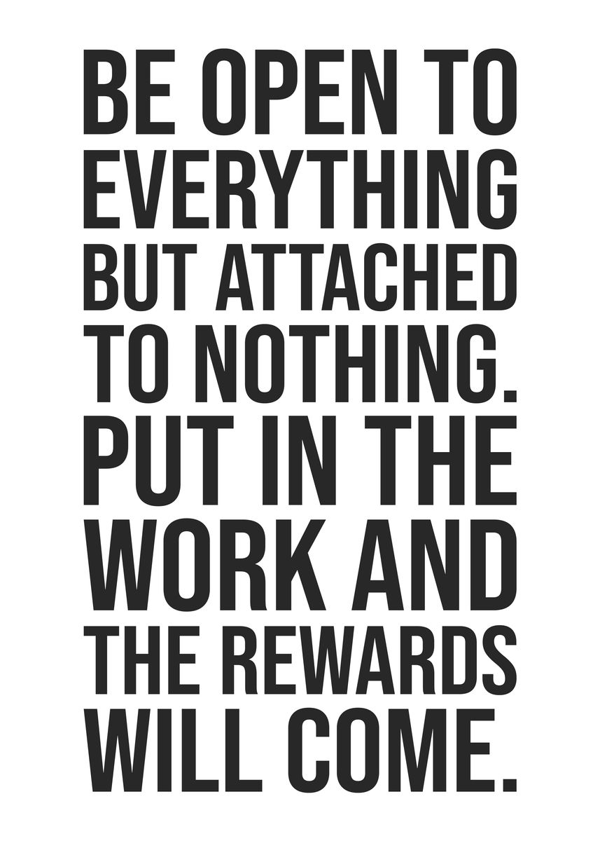 'Be Open To Everything' Poster, picture, metal print, paint by CHAN ...