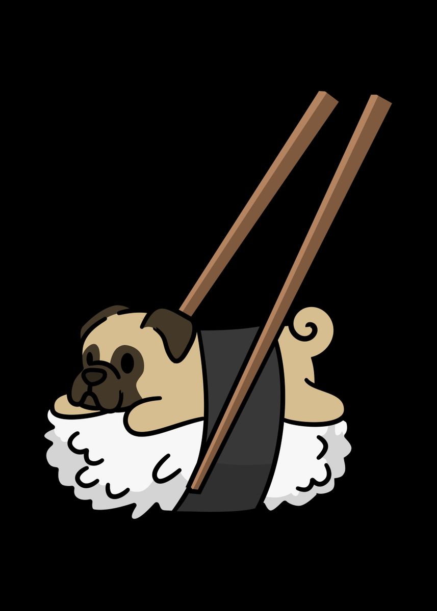 'Pug Nigiri Sushi ' Poster, picture, metal print, paint by PetPrints ...