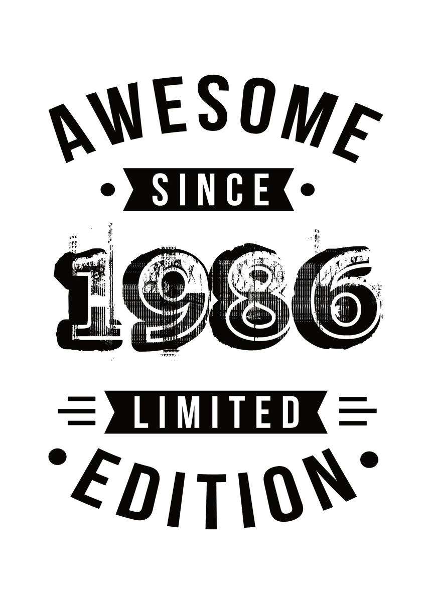 'Awesome Since 1983' Poster by Steven Zimmer | Displate